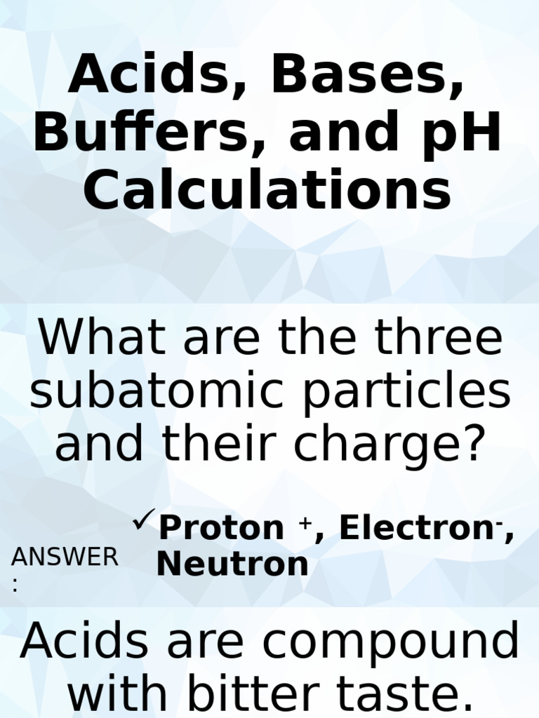 Acids, Bases, Buffers, and PH | PDF | Acid | Ph