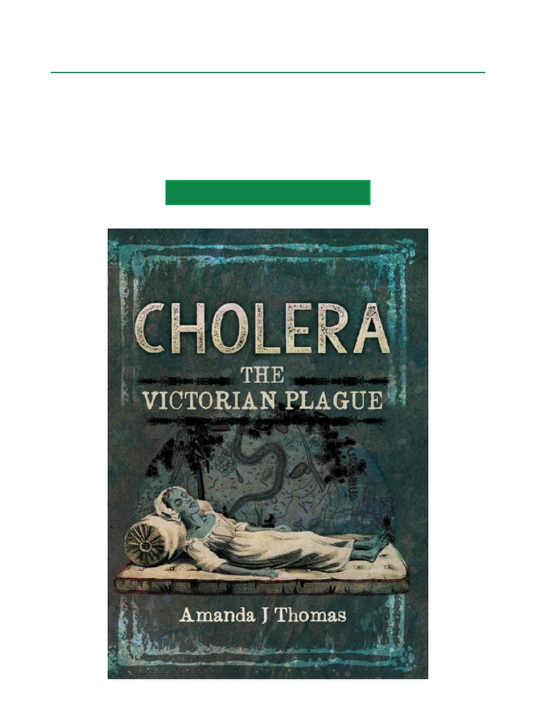 Top Reading Cholera The Victorian Plague Chapter-by-Chapter Download | PDF