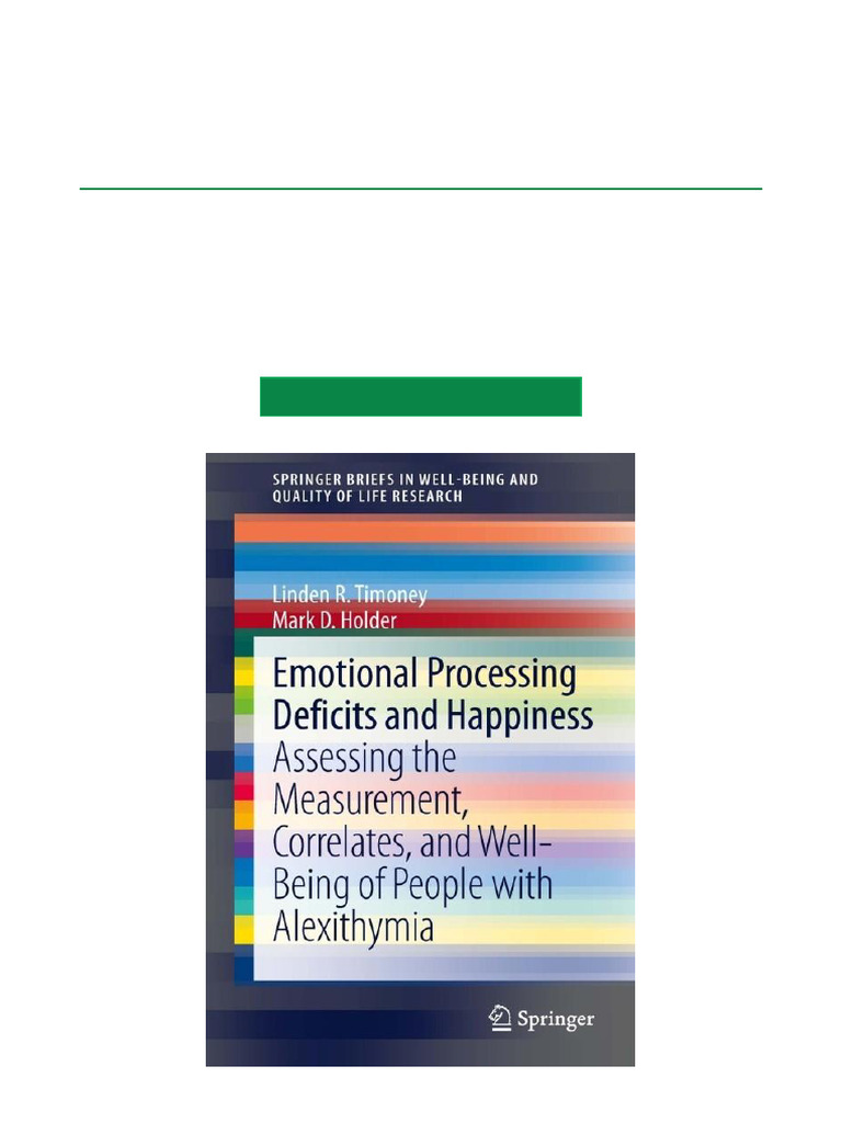 Must Own Emotional Processing Deficits and Happiness Assessing The ...