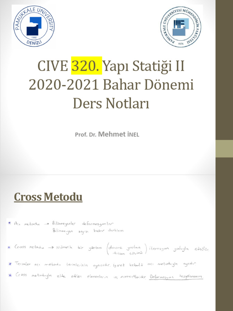 CIVE 320. Yapı Statiği II 2020-2021 Bahar Dönemi Ders Notları | PDF