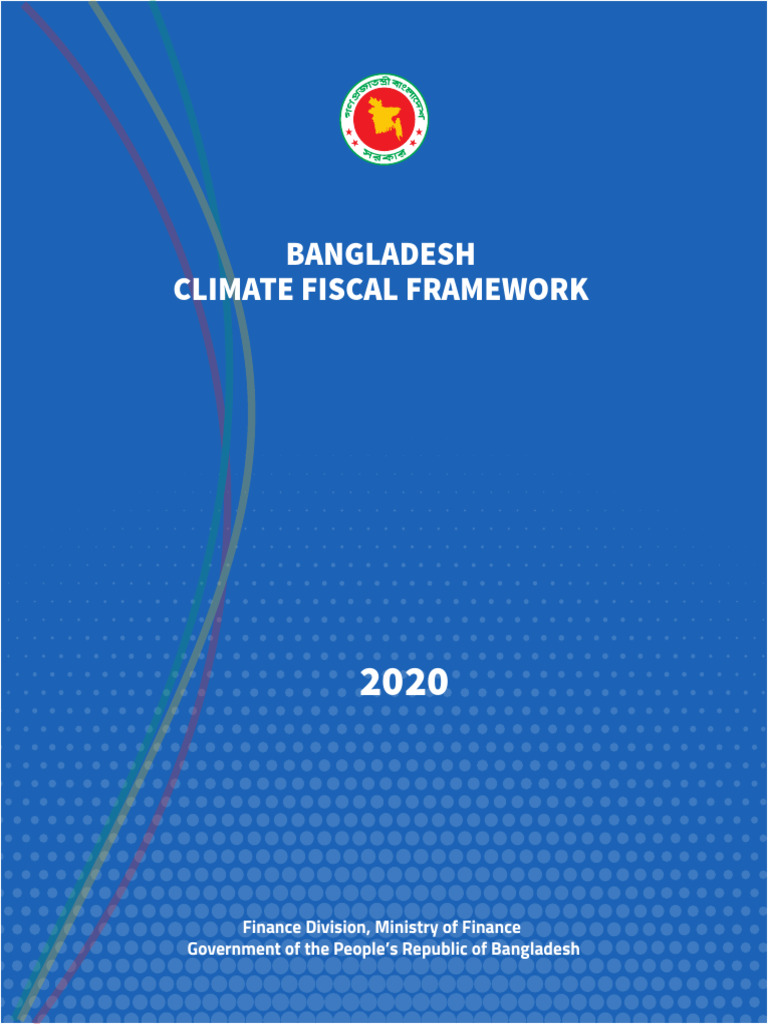 1. Bangladesh Climate Fiscal-Framework-2020_Updated | PDF | Climate Change | Climate Change ...