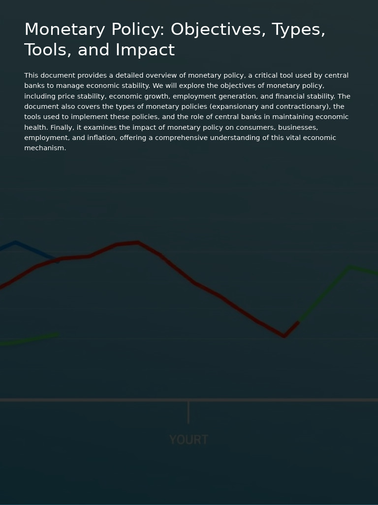 Monetary Policy Objectives Types Tools and Impact | PDF | Monetary ...