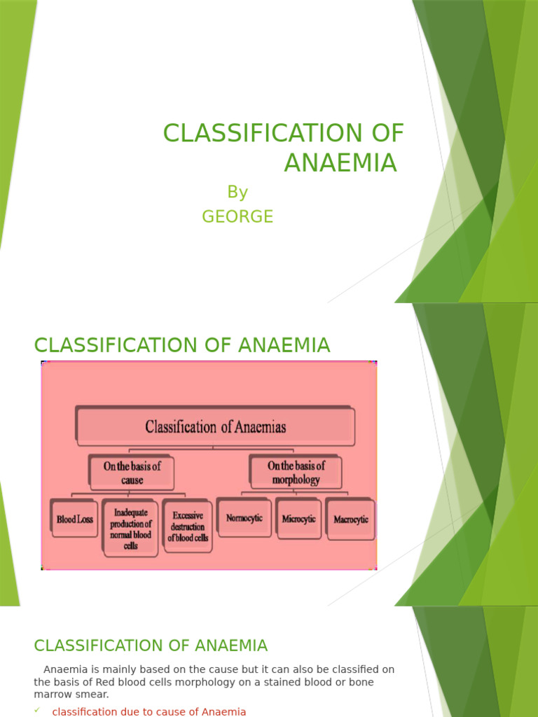 Classification of Anaemia GEORGE | PDF | Anemia | Red Blood Cell