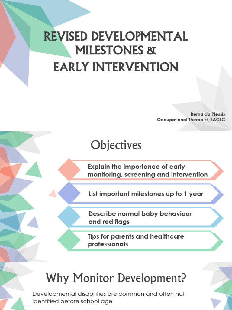 REVISED DEVELOPMENTAL MILESTONES & EARLY INTERVENTION - Berna Du ...