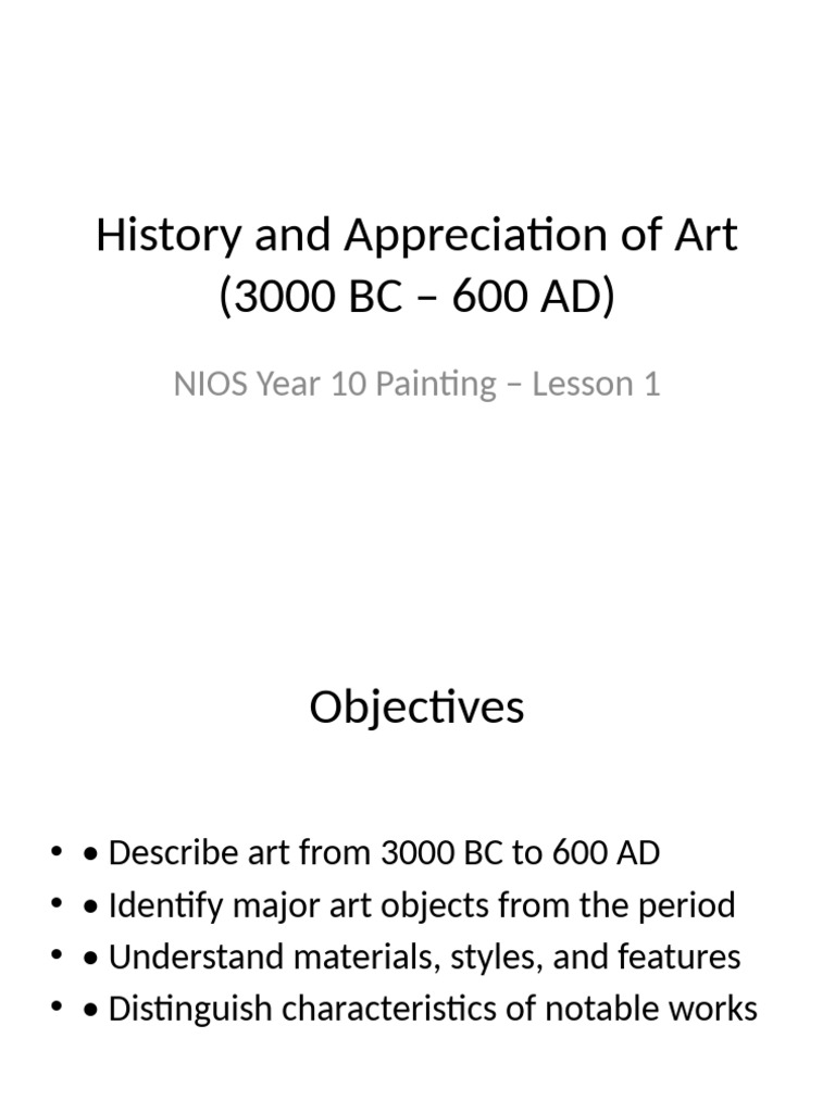 Art History: 3000 BC to 600 AD | PDF