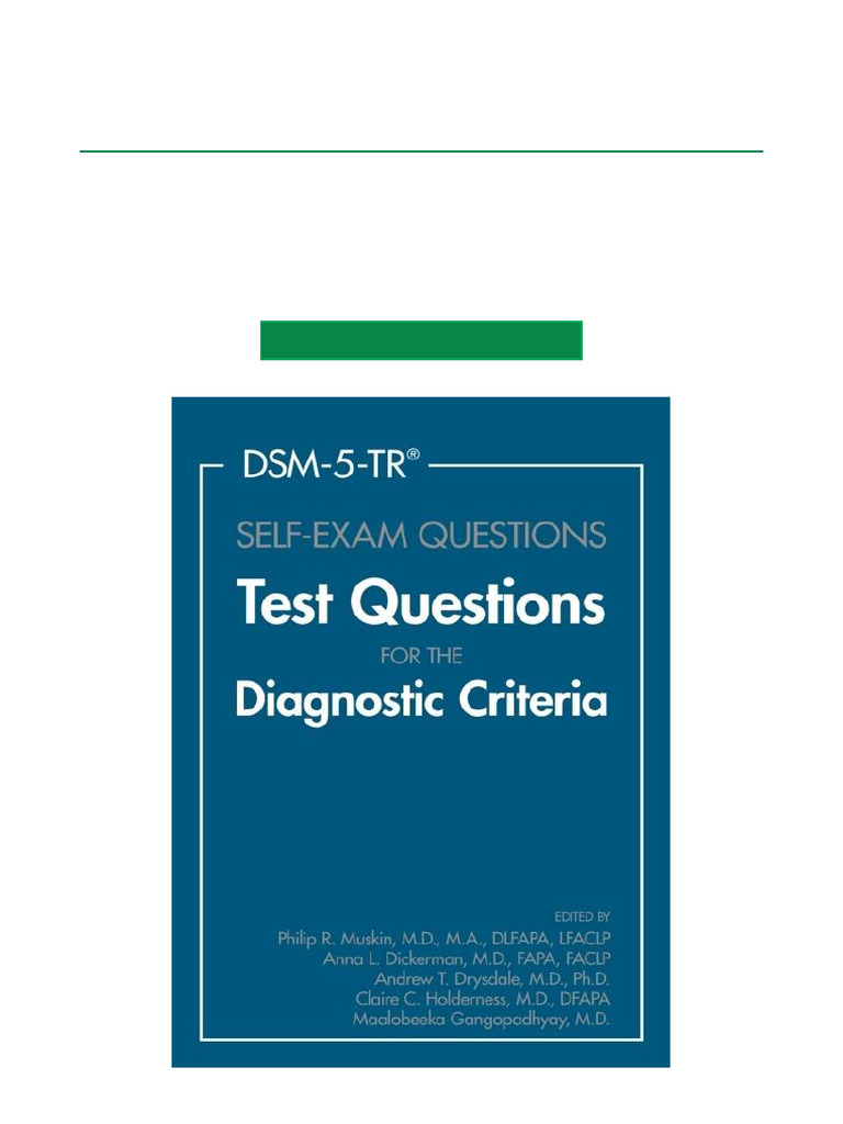 Top Ranking DSM 5 TR® Self Exam Questions Test Questions For The ...