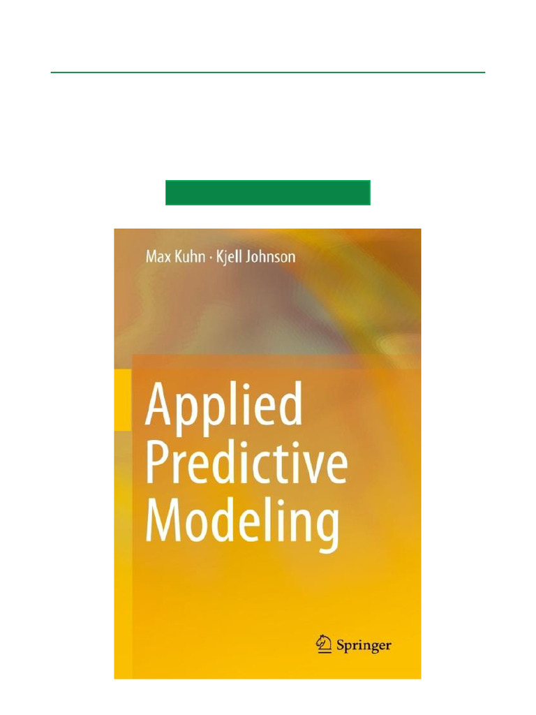 Most Wanted Applied Predictive Modeling Complete Volume Download | PDF