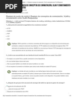 Módulos 1 - 4 - Examen de Conceptos de Conmutación, VLAN y Enrutamiento Entre VLAN Respuestas ...