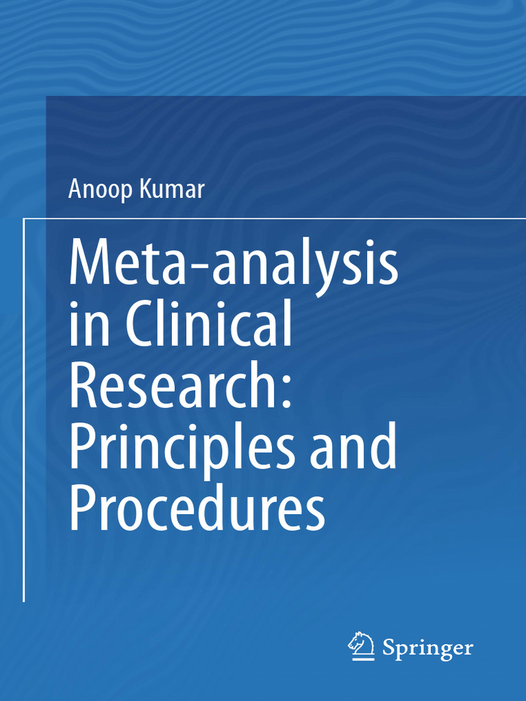 Anoop Kumar - Meta-Analysis in Clinical Research_ Principles and Procedures-Springer (2023 ...