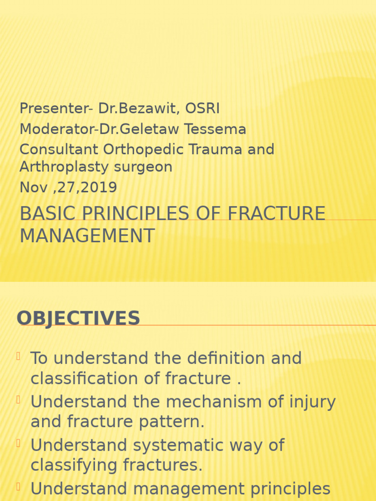 Basic Principles of Fracture Management | PDF | Bone | Clinical Medicine