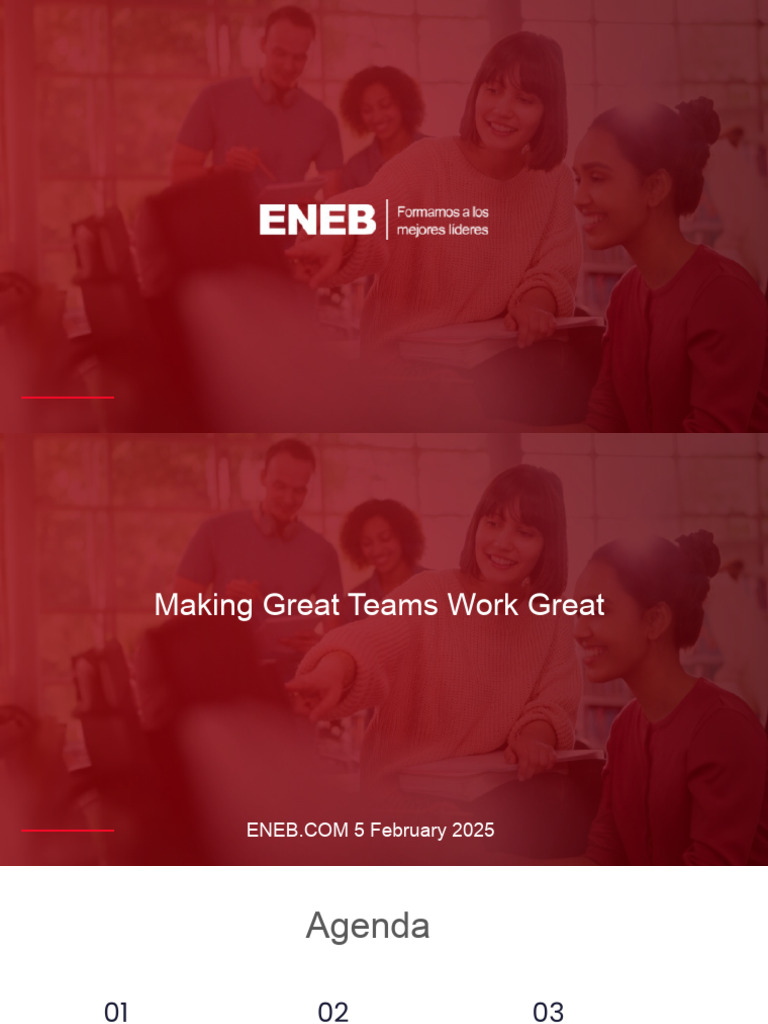 Making A Great Team Work Great ENEB 5 February 2025 | PDF