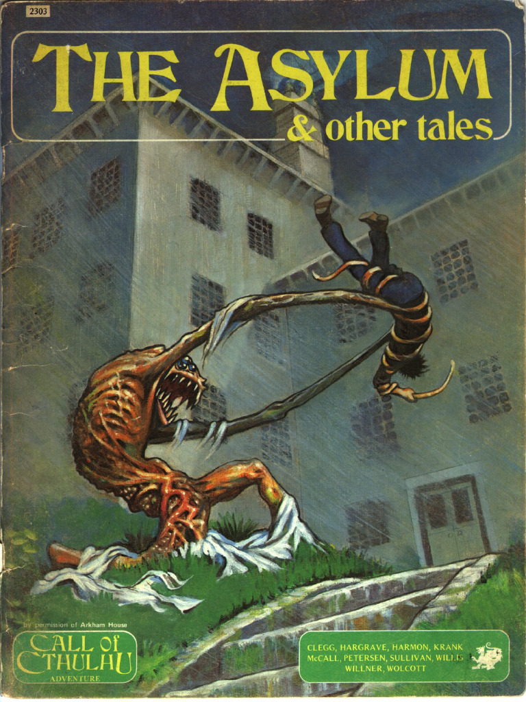 Call of Cthulhu - The Asylum and Other Tales | PDF