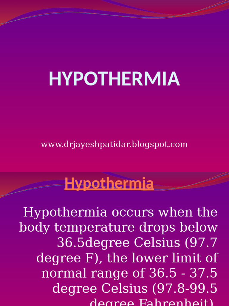 Hypothermia 130501002512 Phpapp01 | PDF | Hypothermia | Medical Specialties