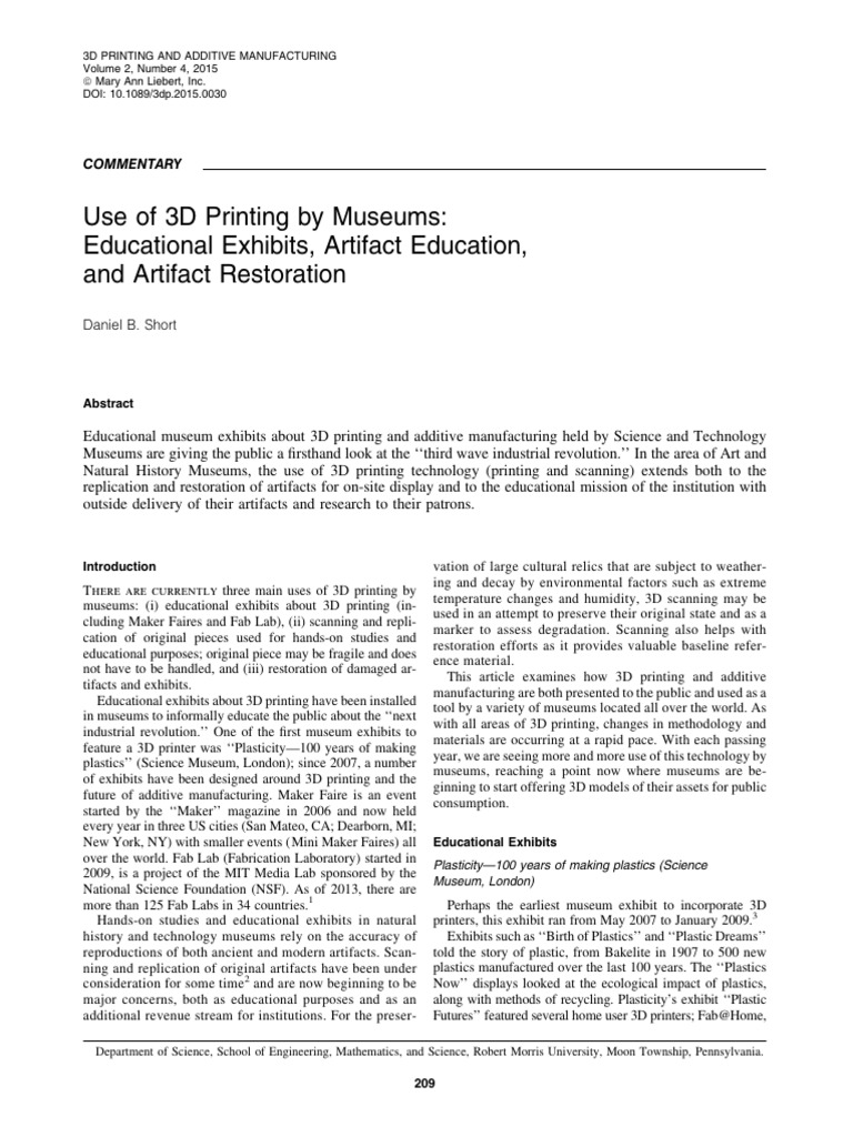 Use of 3D Printing by Museums: Educational Exhibits, Artifact Education, and Artifact ...