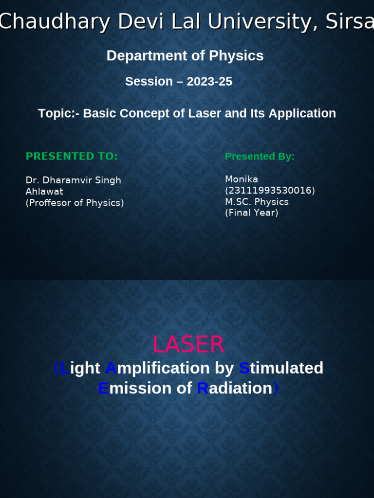Basics of Laser: Concepts & Applications | PDF | Laser | Emission Spectrum