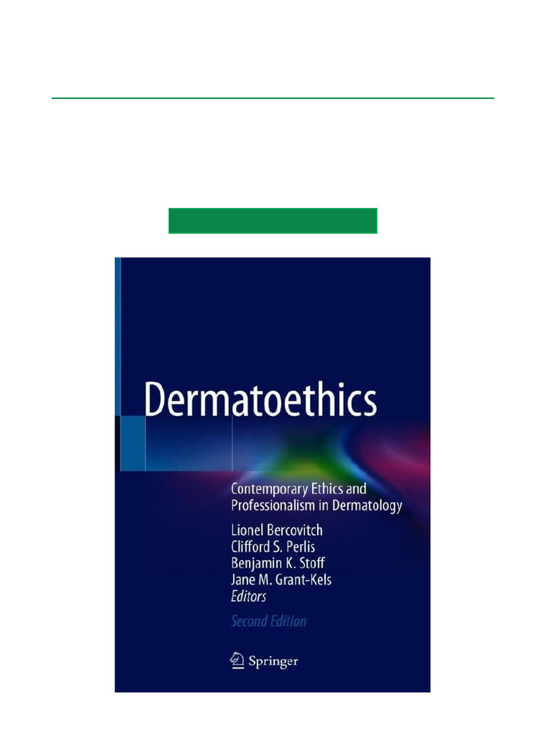 Currently Hot Dermatoethics Contemporary Ethics and Professionalism in ...