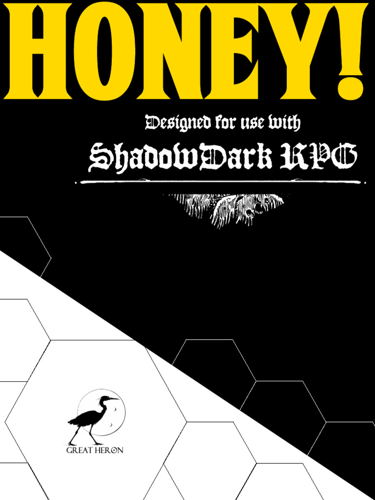 Honey (for Shadowdark) v2 | PDF | Beehive | Bees