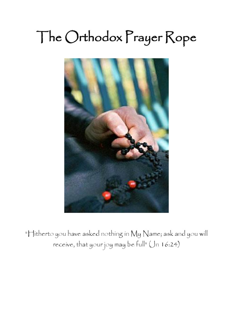 Using the Orthodox Prayer Rope | PDF | Knot | Religious Behaviour And ...