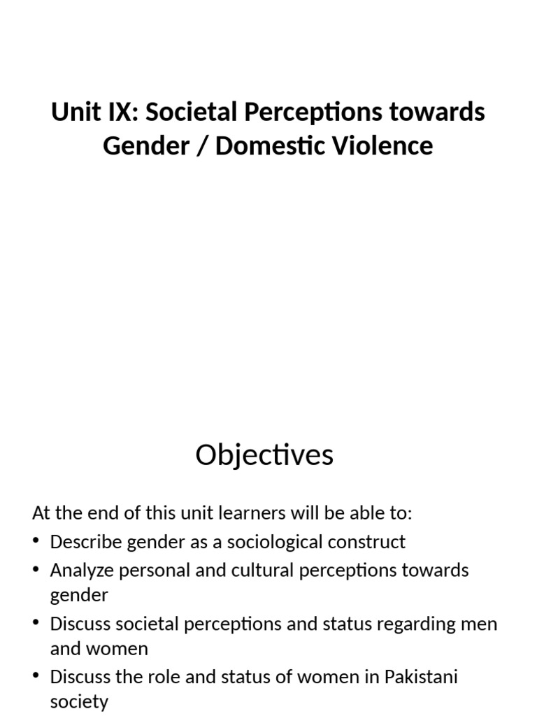 Unit IX Societal Perceptions Towards Gender Domestic Violence | PDF ...