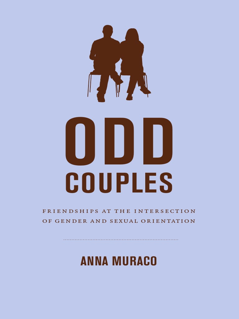 Odd Couples by Anna Muraco | PDF | Queer Theory | LGBTQIA+ Studies