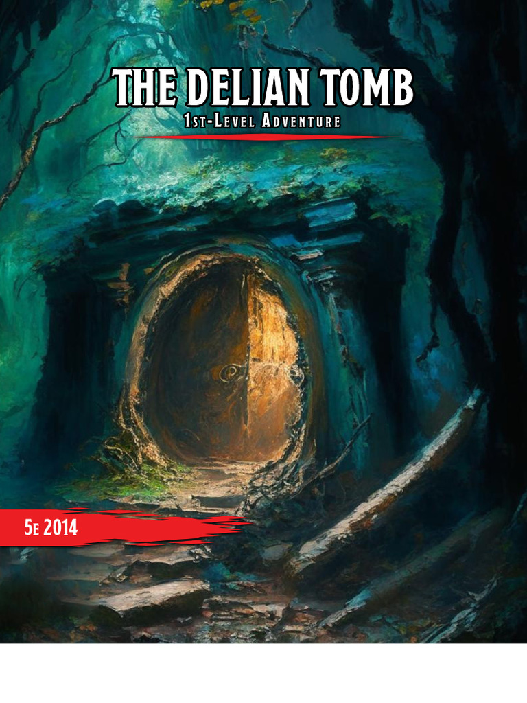 The Delian Tomb (Expanded) - The Homebrewery | PDF | Dungeons & Dragons