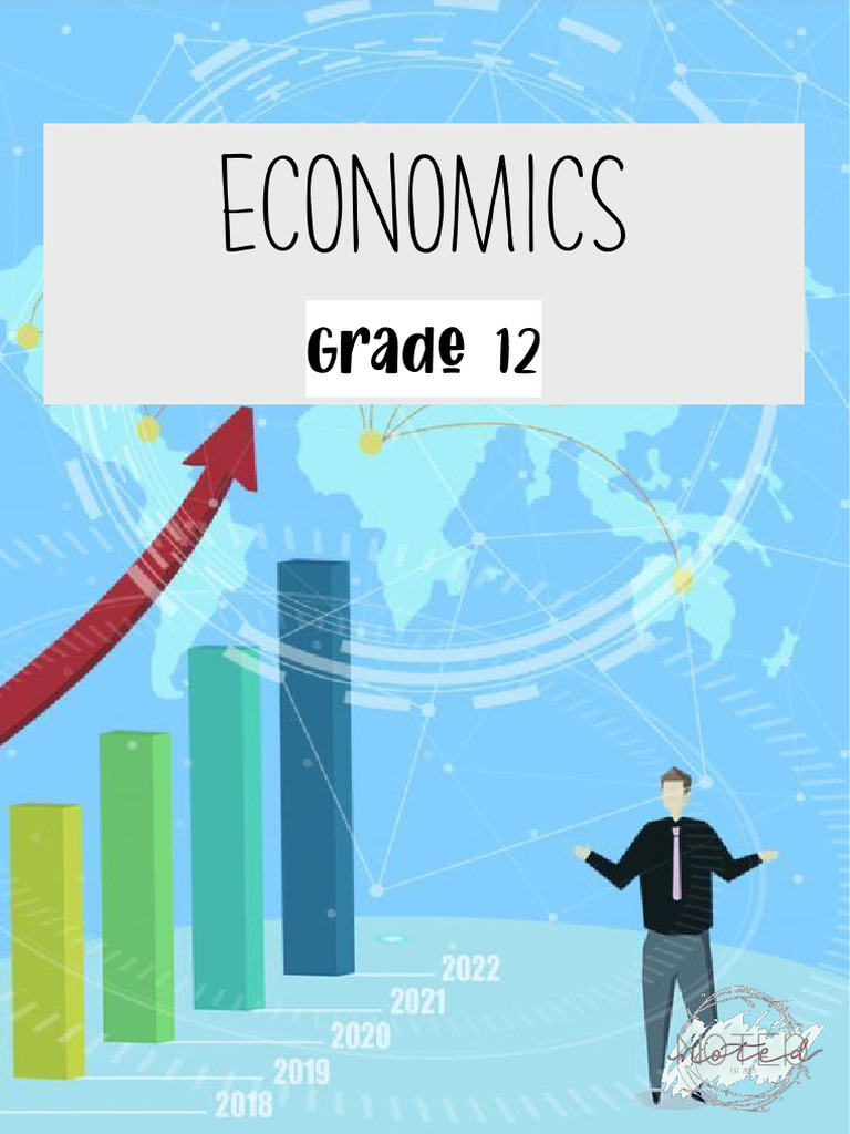 Grade 12 - Economics Noted Summaries 2024 | PDF | Recession | Gross ...