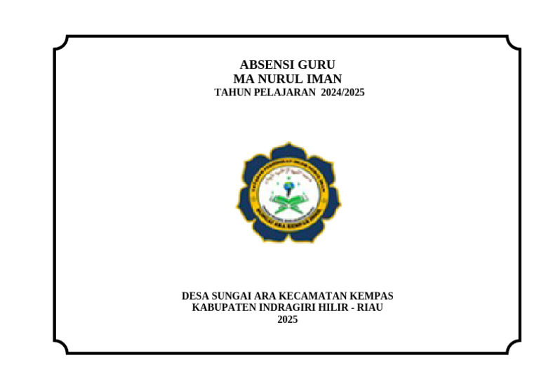 Absensi Guru MA Nurul Iman 2024/2025 | PDF