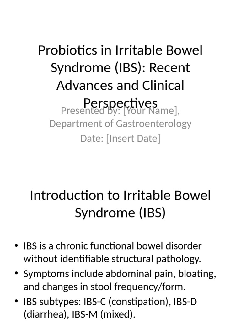 Probiotics in IBS Detailed Presentation | PDF | Irritable Bowel ...