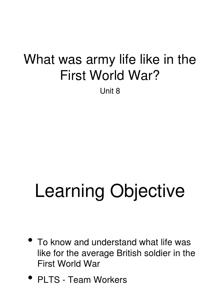 What Was Army Life Like in The First World War?: Unit 8 | PDF | British ...