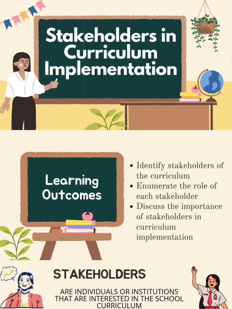Stakeholders in Curriculum Implementation | PDF | Curriculum | Teachers