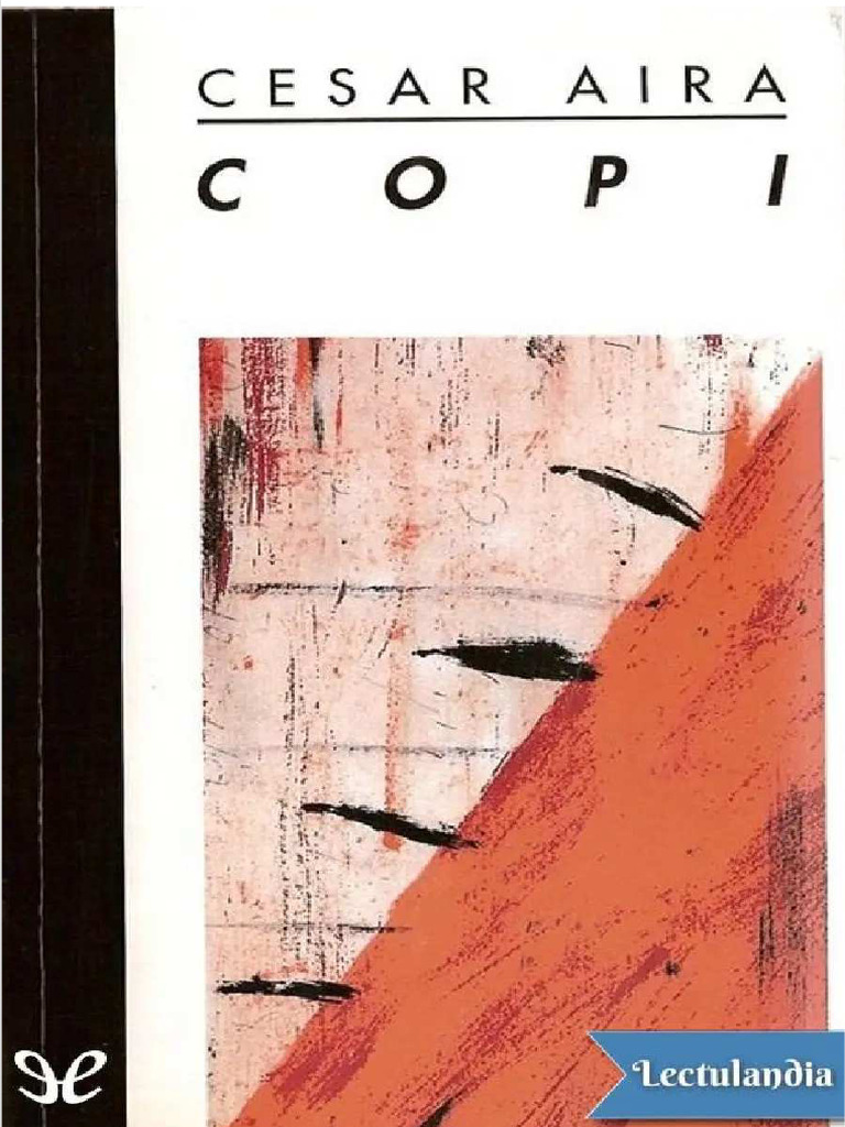 César Aira - Copi | PDF | Cuentos | Narración