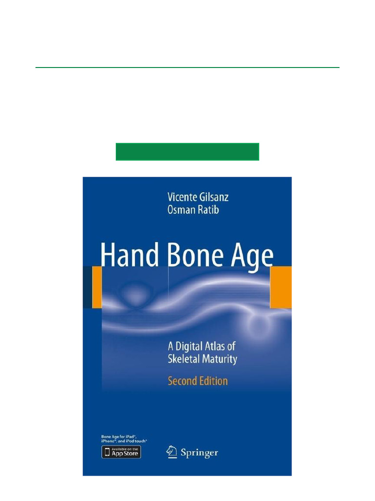 (Hot Now) Hand Bone Age A Digital Atlas of Skeletal Maturity 2nd Edition Scribd Full Download | PDF