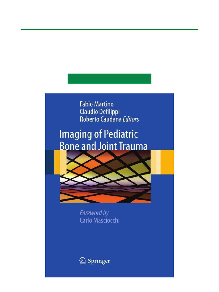 Featured Top Imaging of Pediatric Bone and Joint Trauma Entire Book ...