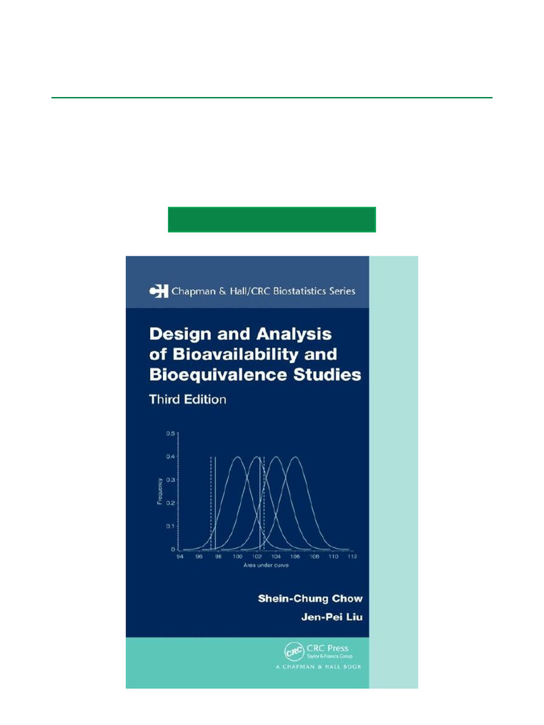 Trending Now Design and Analysis of Bioavailability and Bioequivalence ...