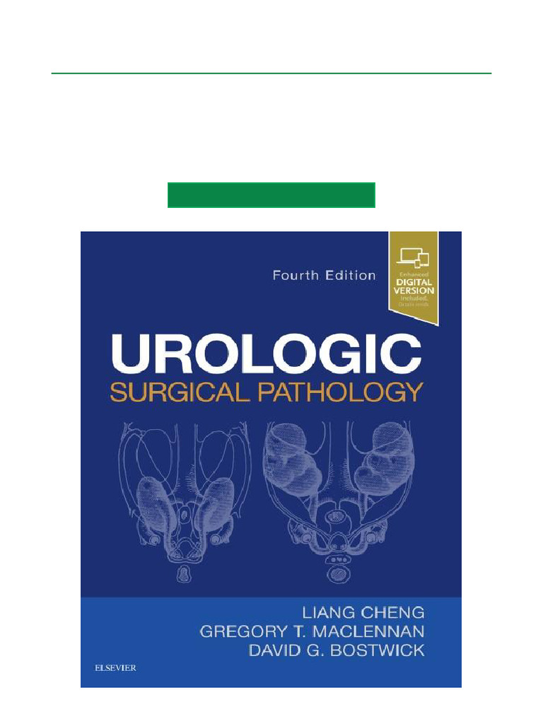 Grab Urologic Surgical Pathology, 4th Edition Scribd Download | PDF