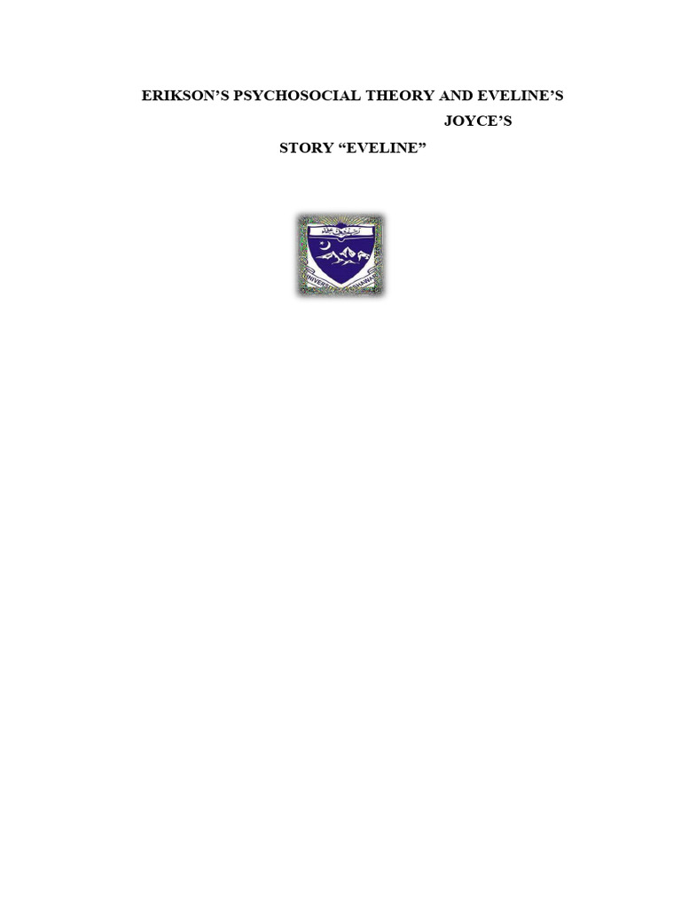 M Umar Aman Erikson's Psychosocial Theory and Eveline's Psychological ...