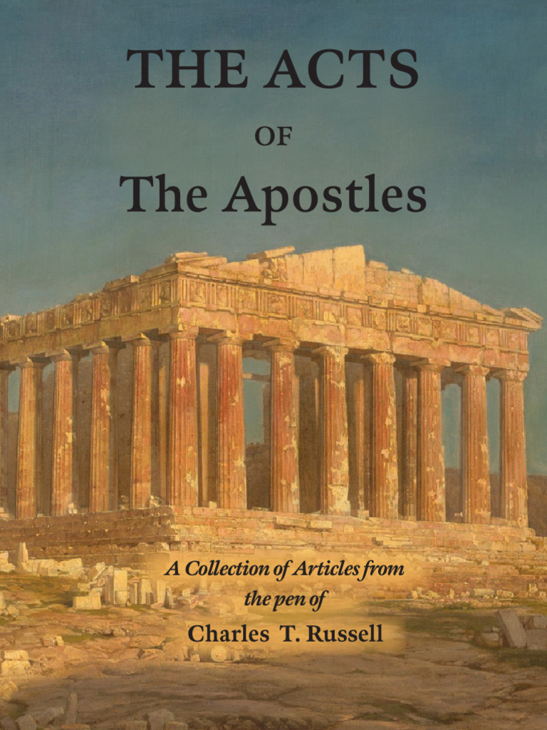 Charles T. Russell on Acts of the Apostles | PDF | Jesus | Paul The Apostle
