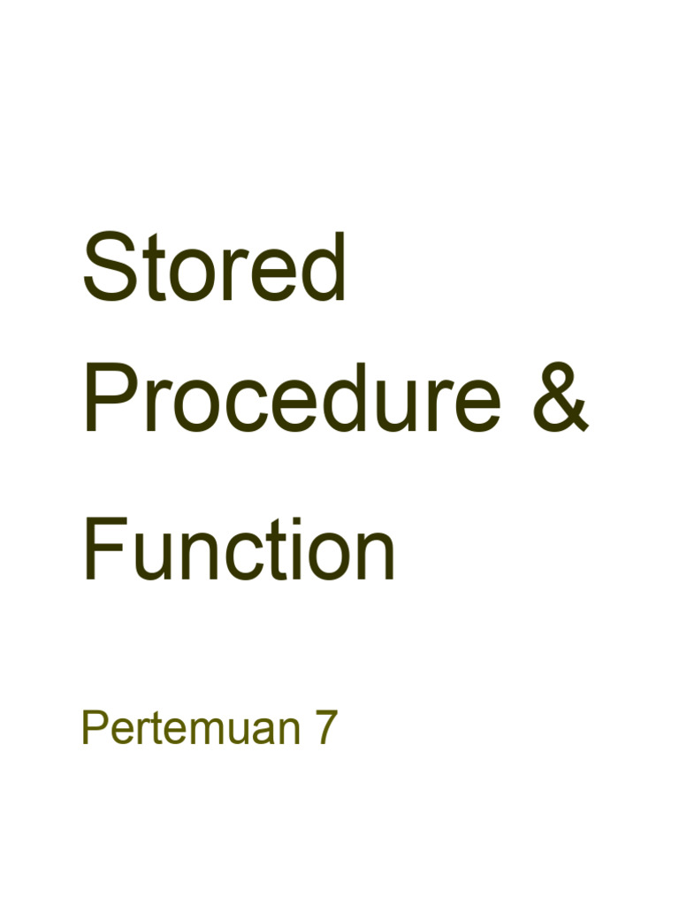 7 Stored Procedure and Function | PDF