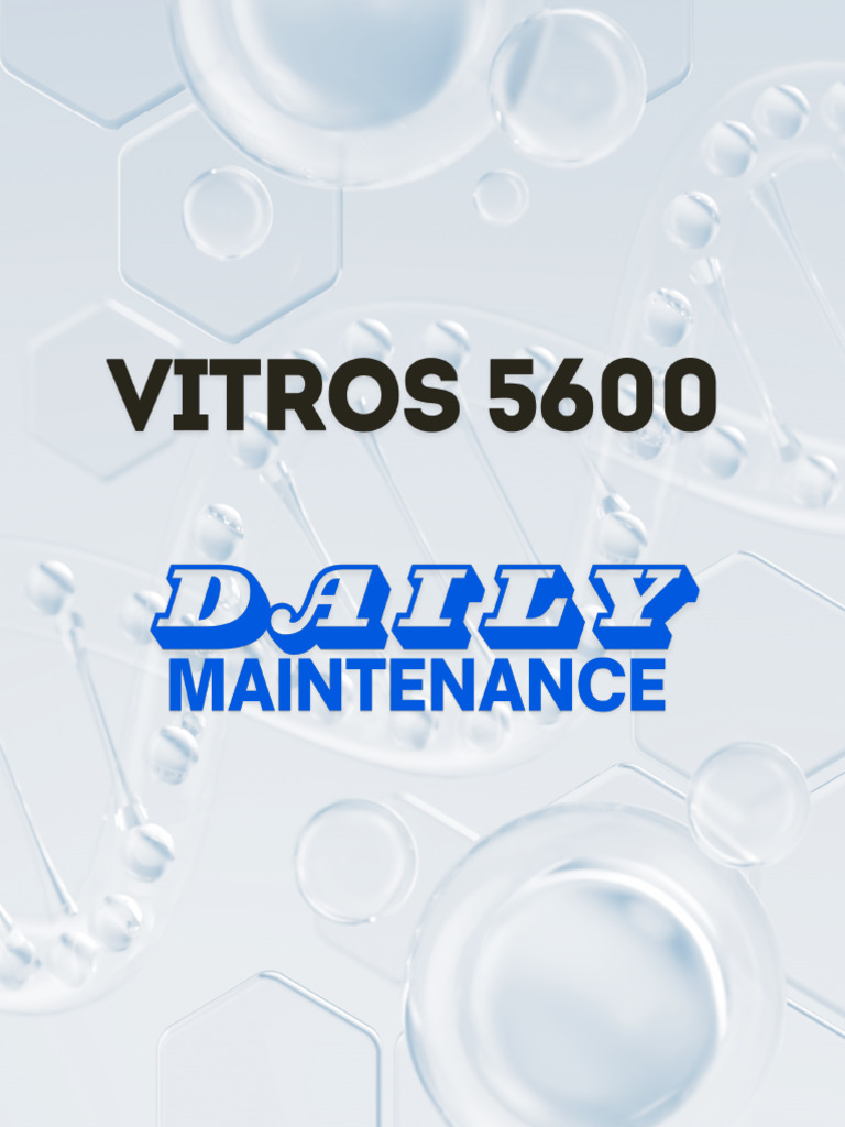 Vitros 5600 Daily Maintenance | PDF