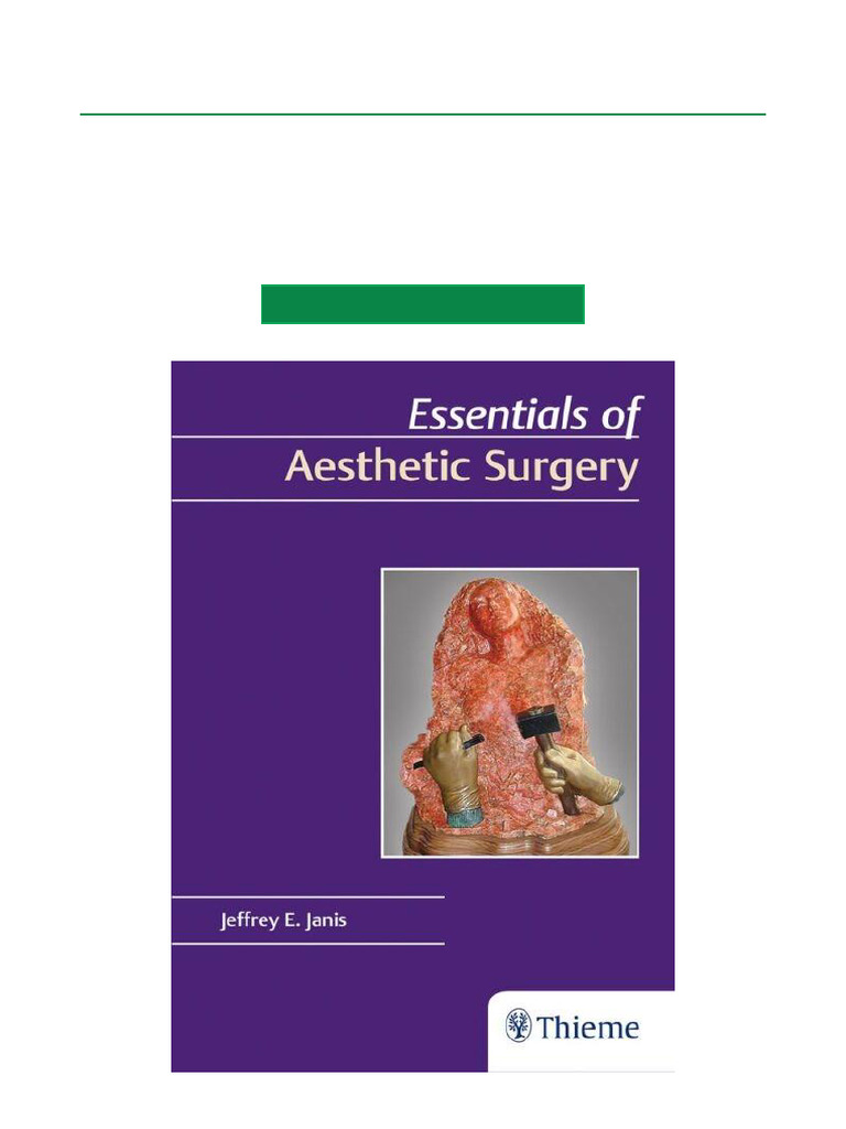 Look Into Essentials of Aesthetic Surgery - 1st Edition Full Download | PDF
