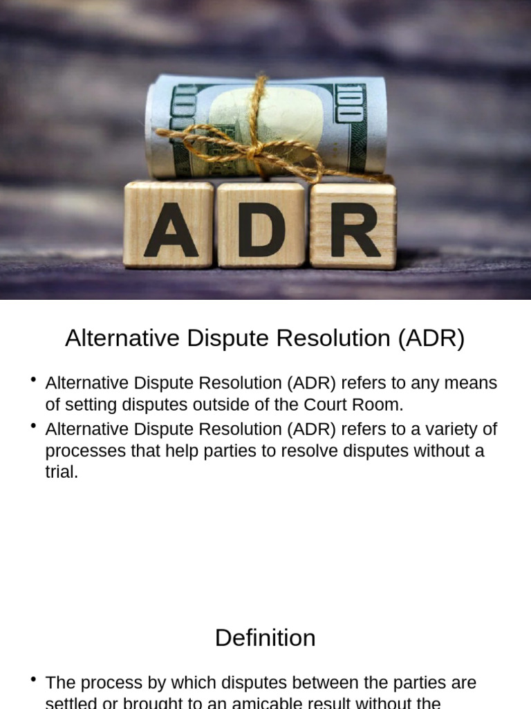 Alternative Dispute Resolution (ADR) | PDF | Alternative Dispute Resolution | Dispute Resolution