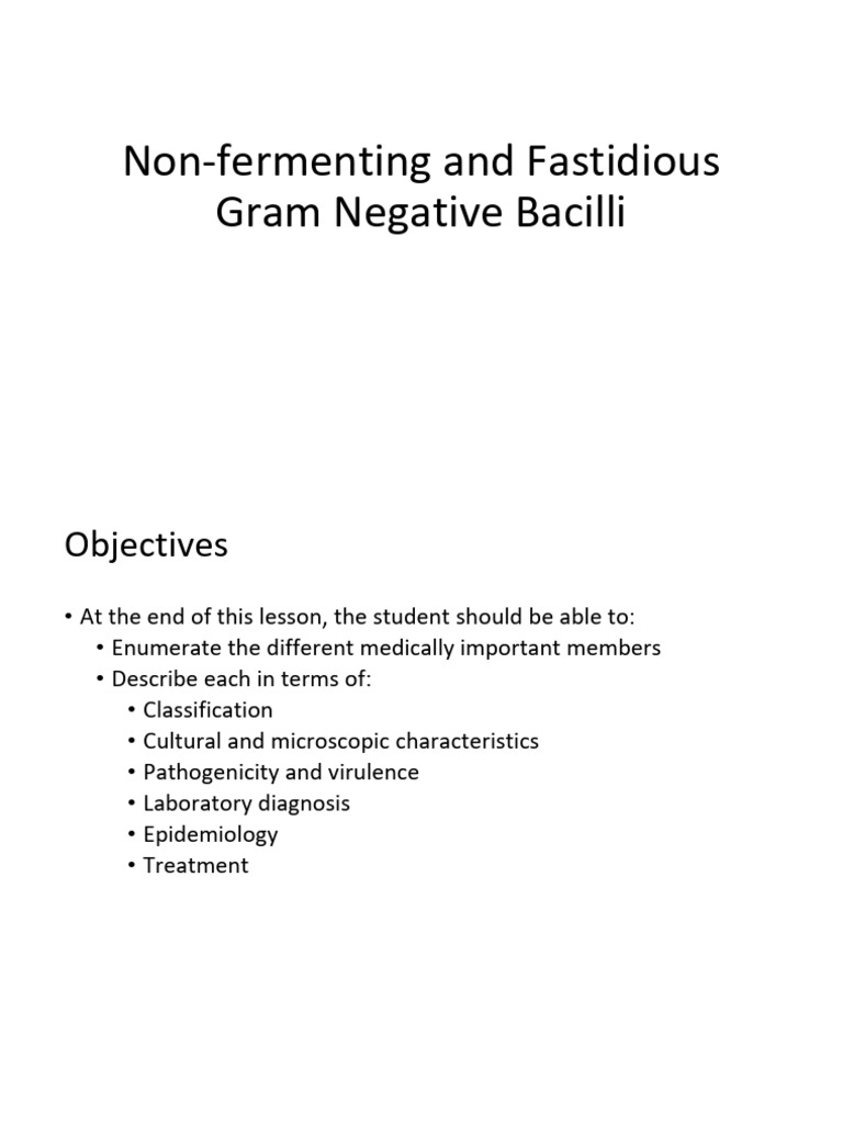 Non-Fermenting and Fastidious Gram Negative Bacilli | PDF | Pseudomonas ...