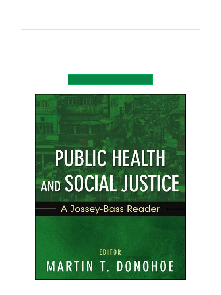 Top Choice Public Health and Social Justice 1st Edition PDF | PDF