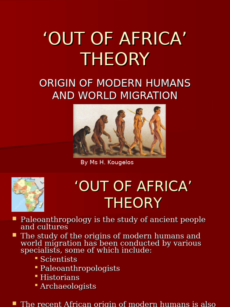 Out of Africa Theory and Human Migration | PDF