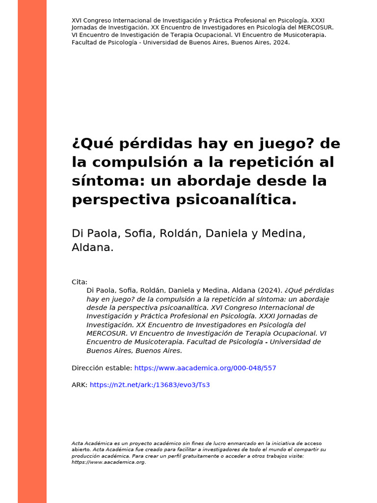 Qué Pérdidas Hay en Juego de La Compulsión A La Repetición Al Síntoma ...