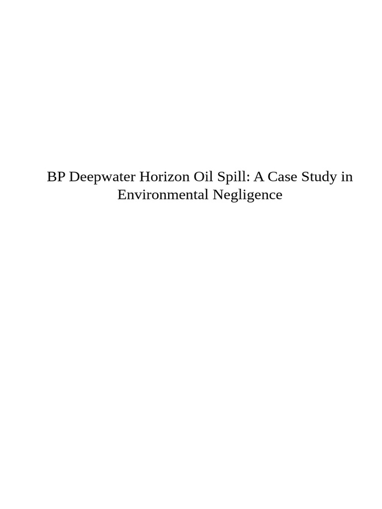BP - Deepwater - Horizon - Oil - Spill Edit | PDF | Bp | Deepwater ...