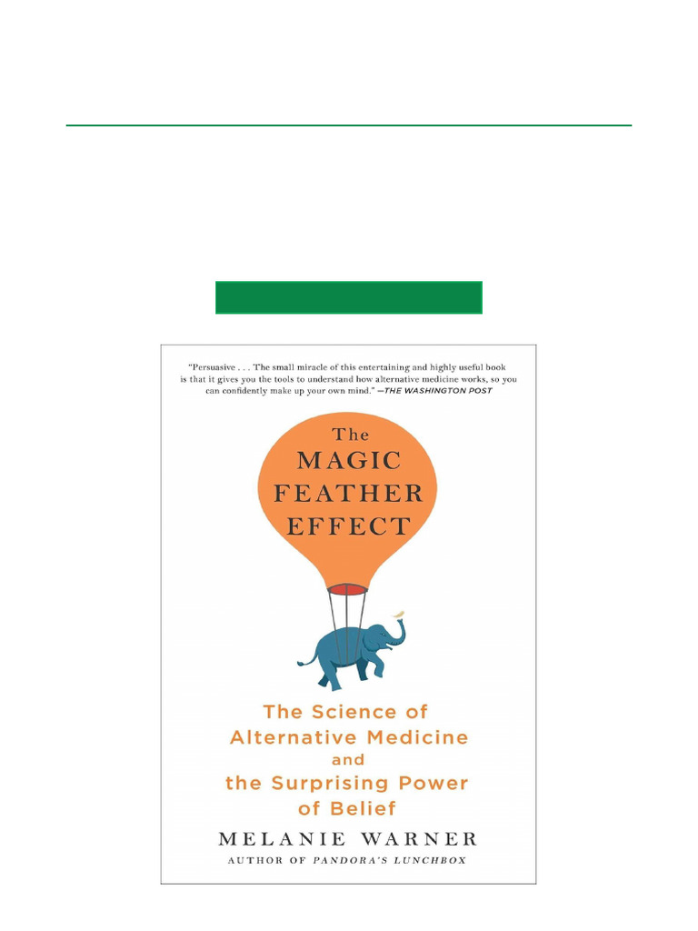 Currently Hot The Magic Feather Effect The Science of Alternative ...
