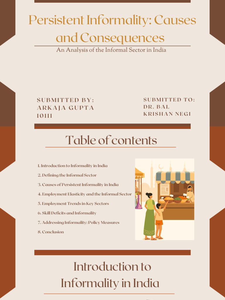 Informal Sector in India Presentation | PDF | Employment | Workforce