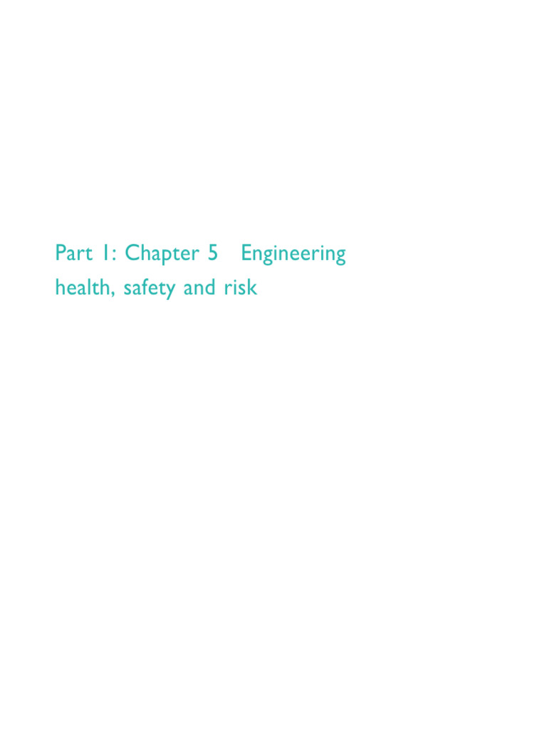 Part 1: Chapter 5 Engineering Health, Safety and Risk | PDF | Risk | Safety