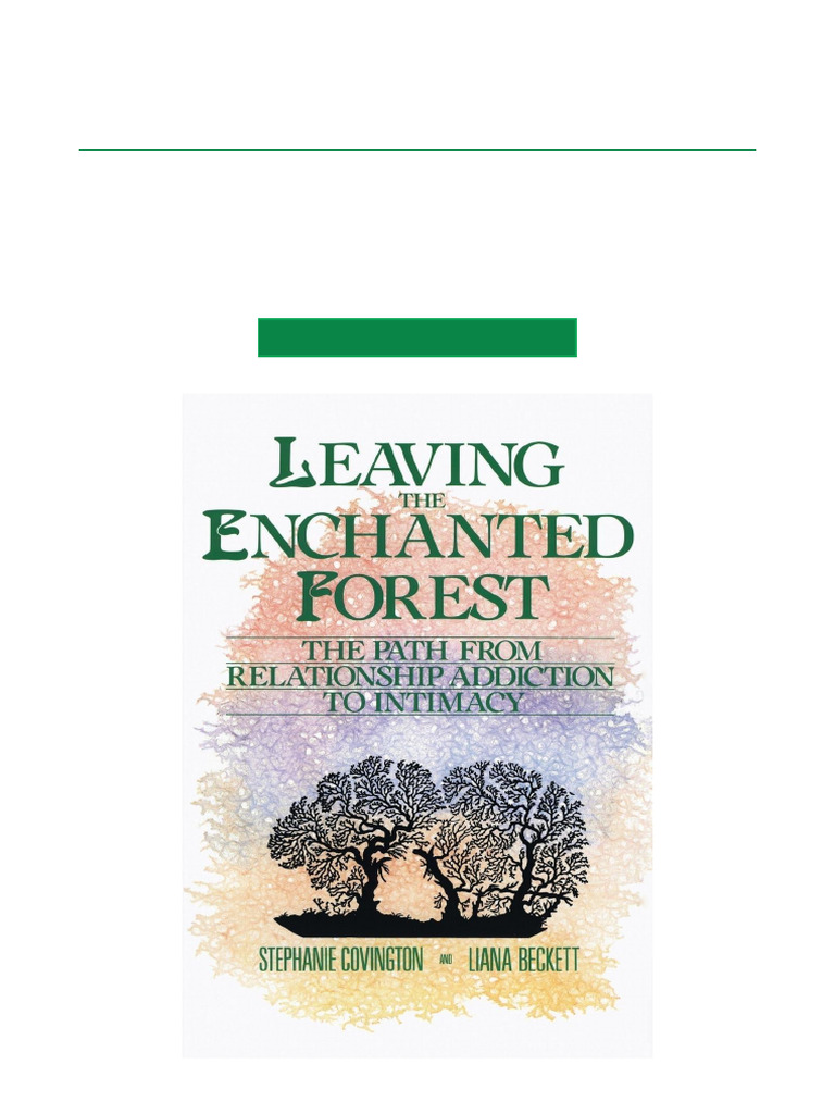Top Rated Leaving The Enchanted Forest The Path From Relationship ...